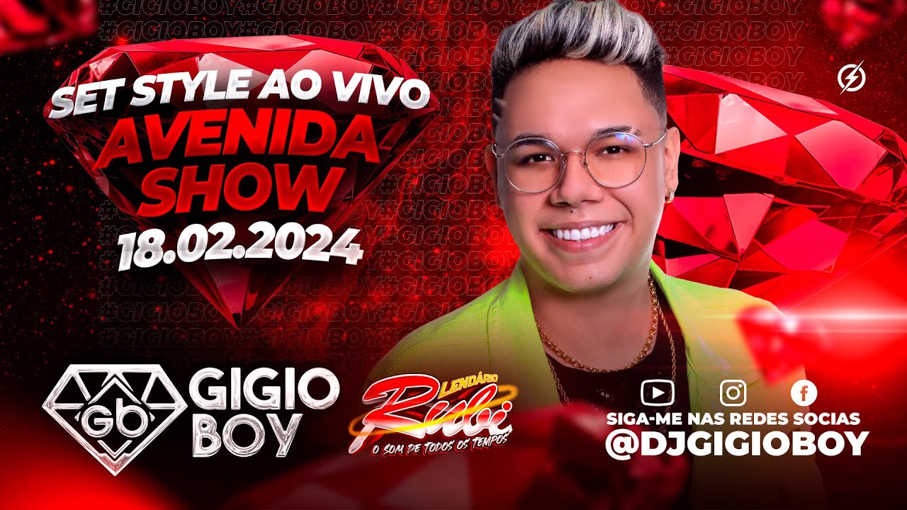 CD AO VIVO GIGIO BOY NO AVENIDA SHOW - LENDÁRIO RUBI - 18,02,2024 - YouTube