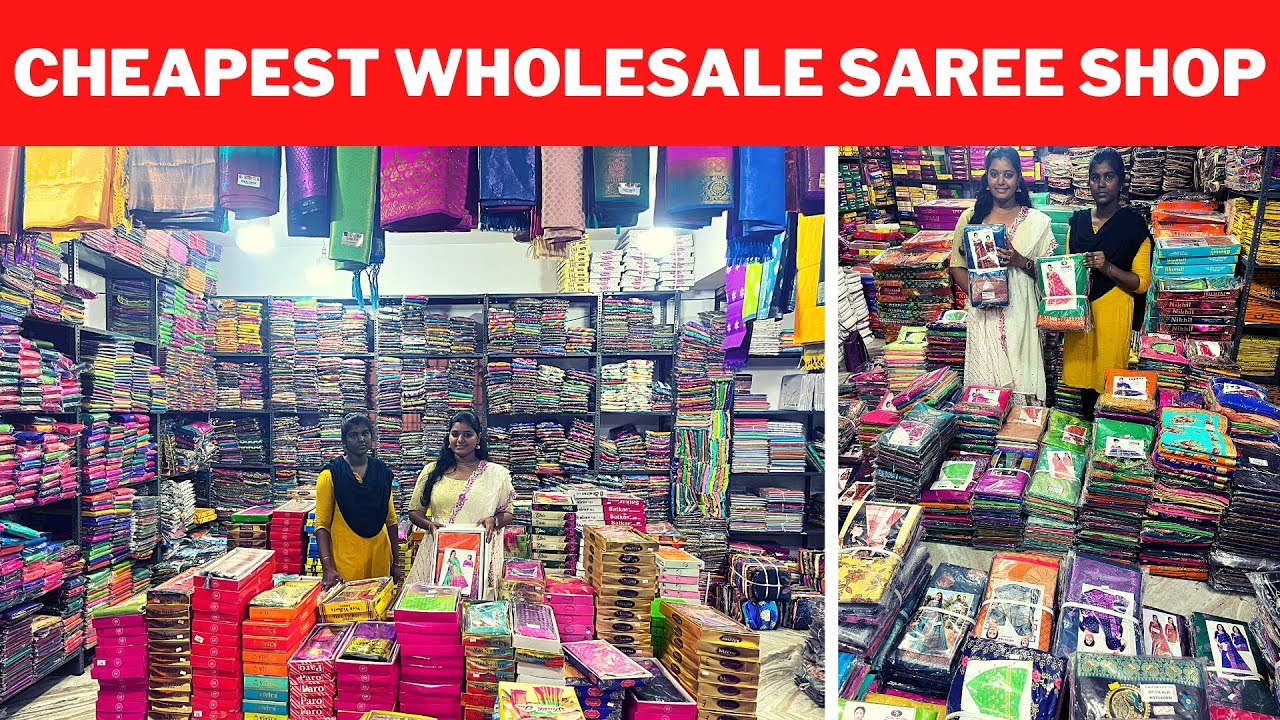 Cheapest Wholesale Saree Shop | New Muthu Textile - Old Washermenpet ...