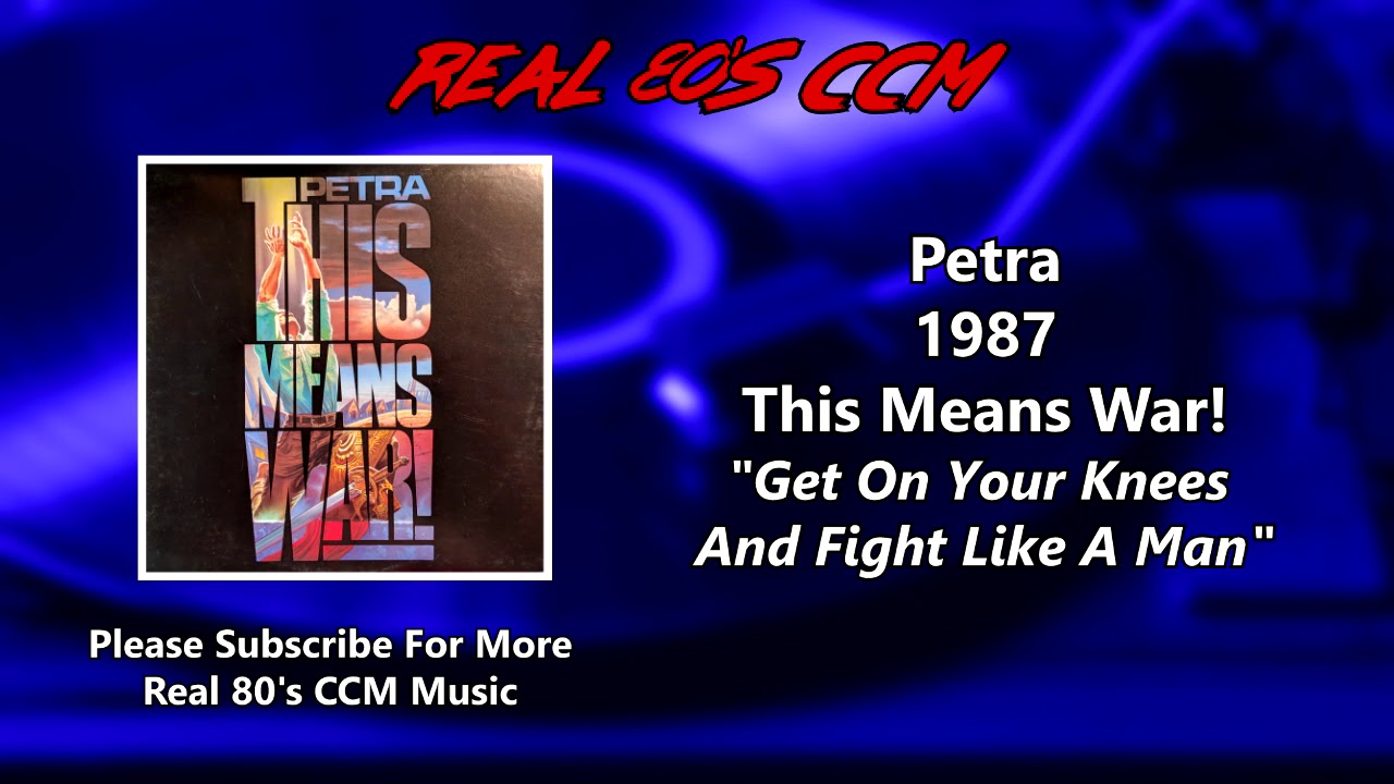 Petra - Get On Your Knees And Fight Like A Man - YouTube