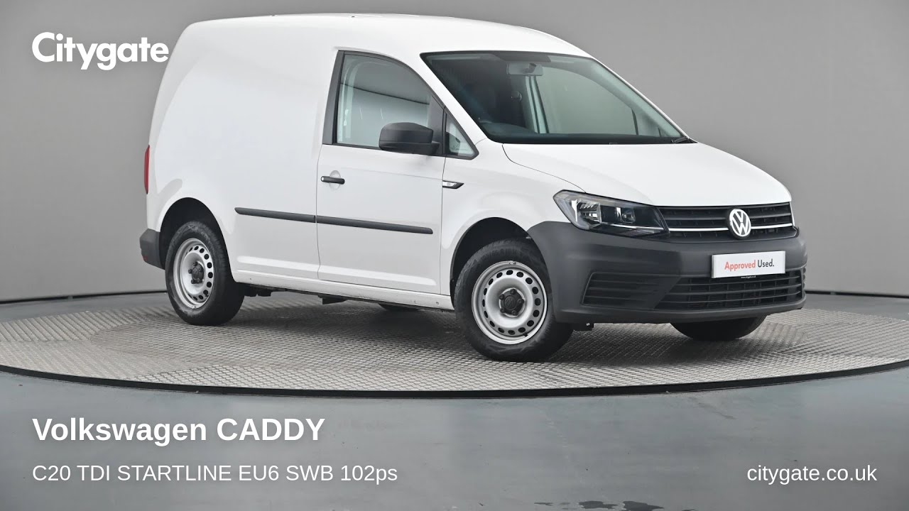 Volkswagen CADDY - C20 TDI STARTLINE EU6 SWB 102ps - Citygate ...