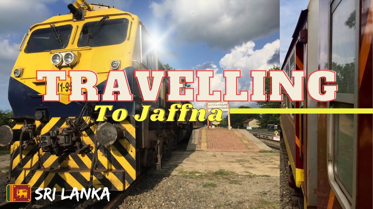 Train Travel to Jaffna | Yal devi train | Vlog - YouTube