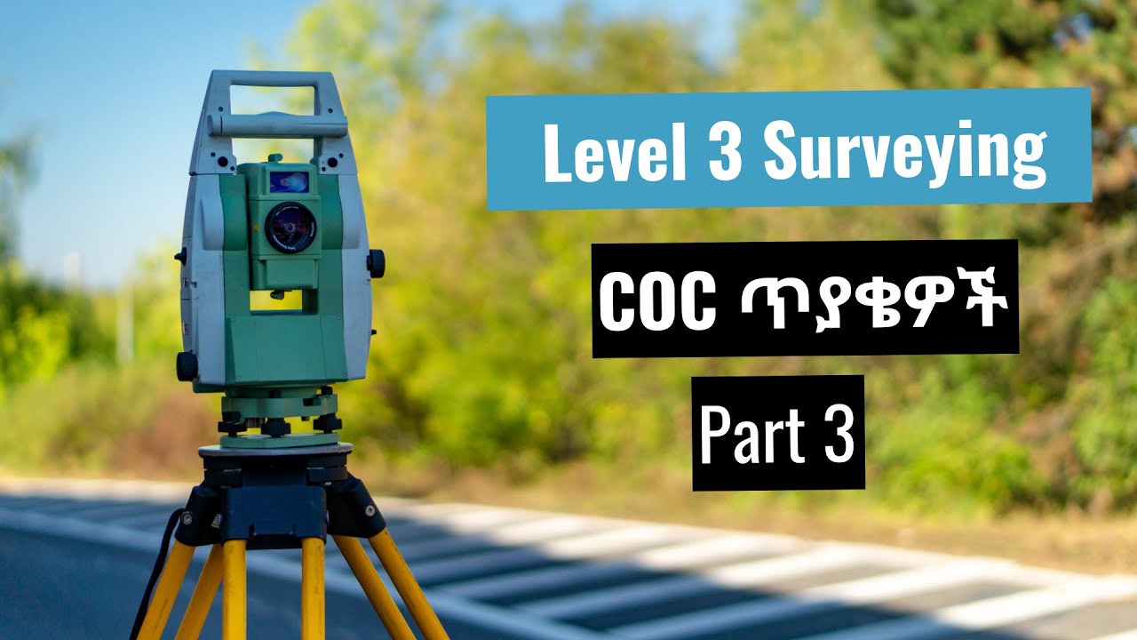 Surveying Level 3 COC Questions Part 3 - YouTube