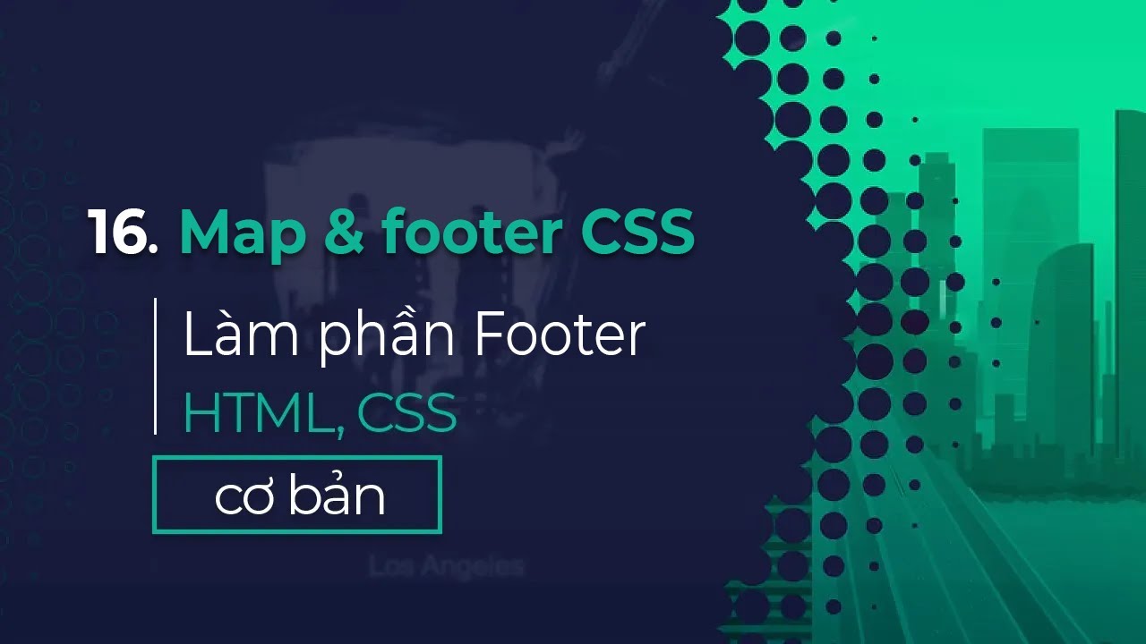 16. Map & footer CSS - YouTube