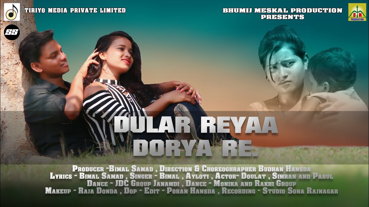 Dular Reyaa Dorya Re - Bhumij Song | Promo | Simran Parul & Doulat | Studio Sona | Tiriyo Media ...