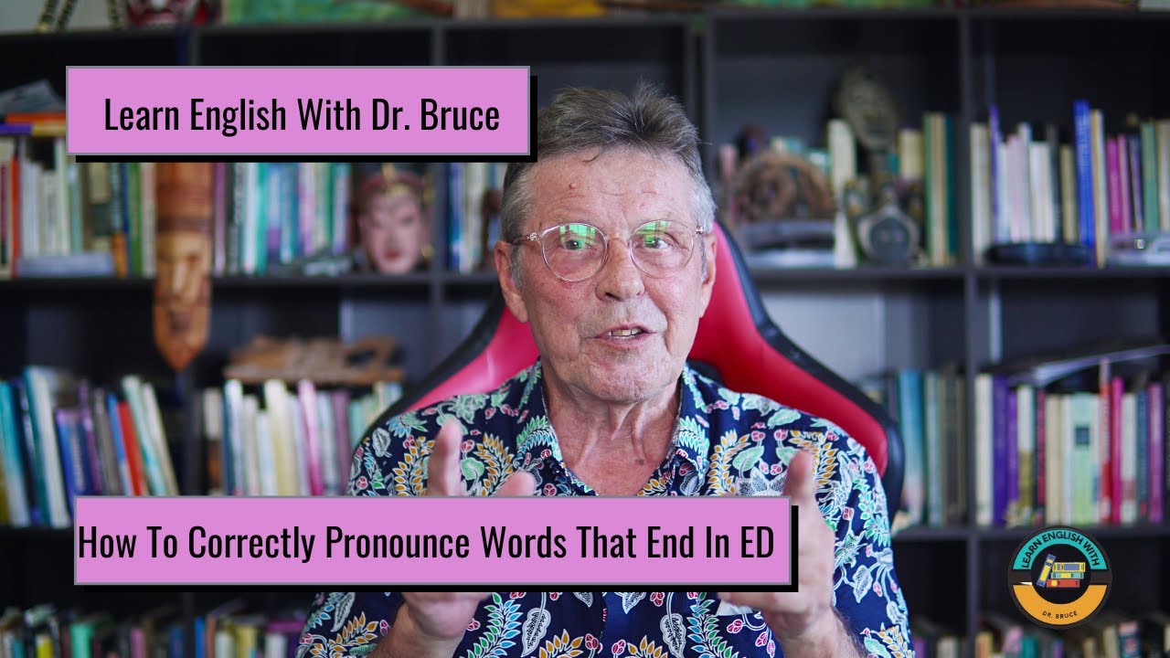 Mastering the Pronunciation of English Words Ending in '-ed': A ...