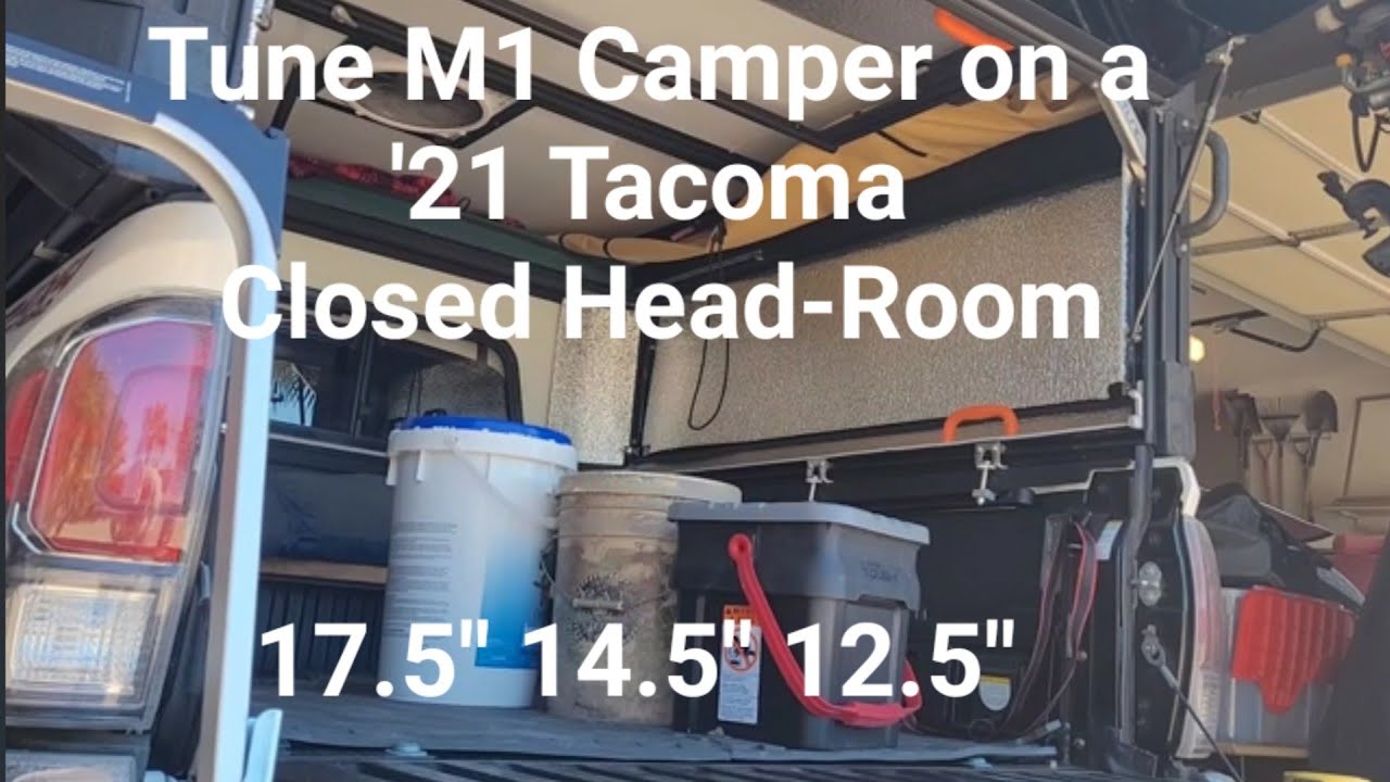 Tune M1 Camper on a 2021 Tacoma, Closed Head-Room - YouTube