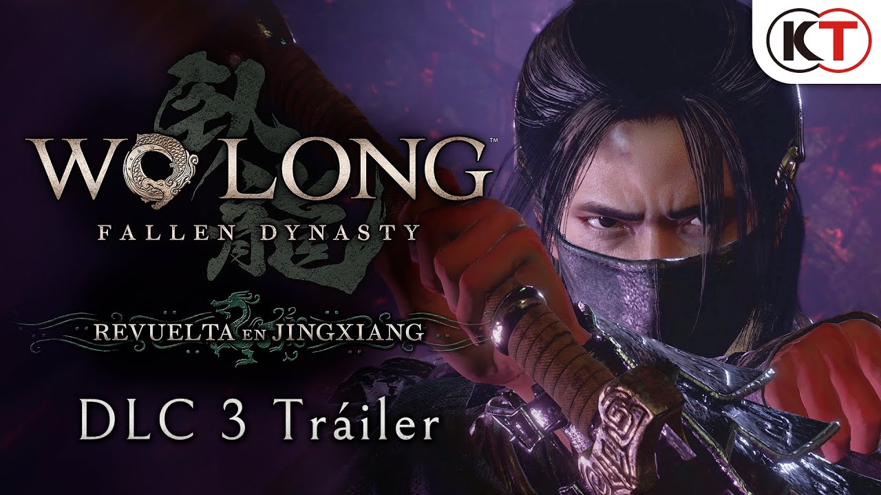 [ES] Wo Long: Fallen Dynasty | Revuelta en Jingxiang DLC 3 Tráiler - YouTube