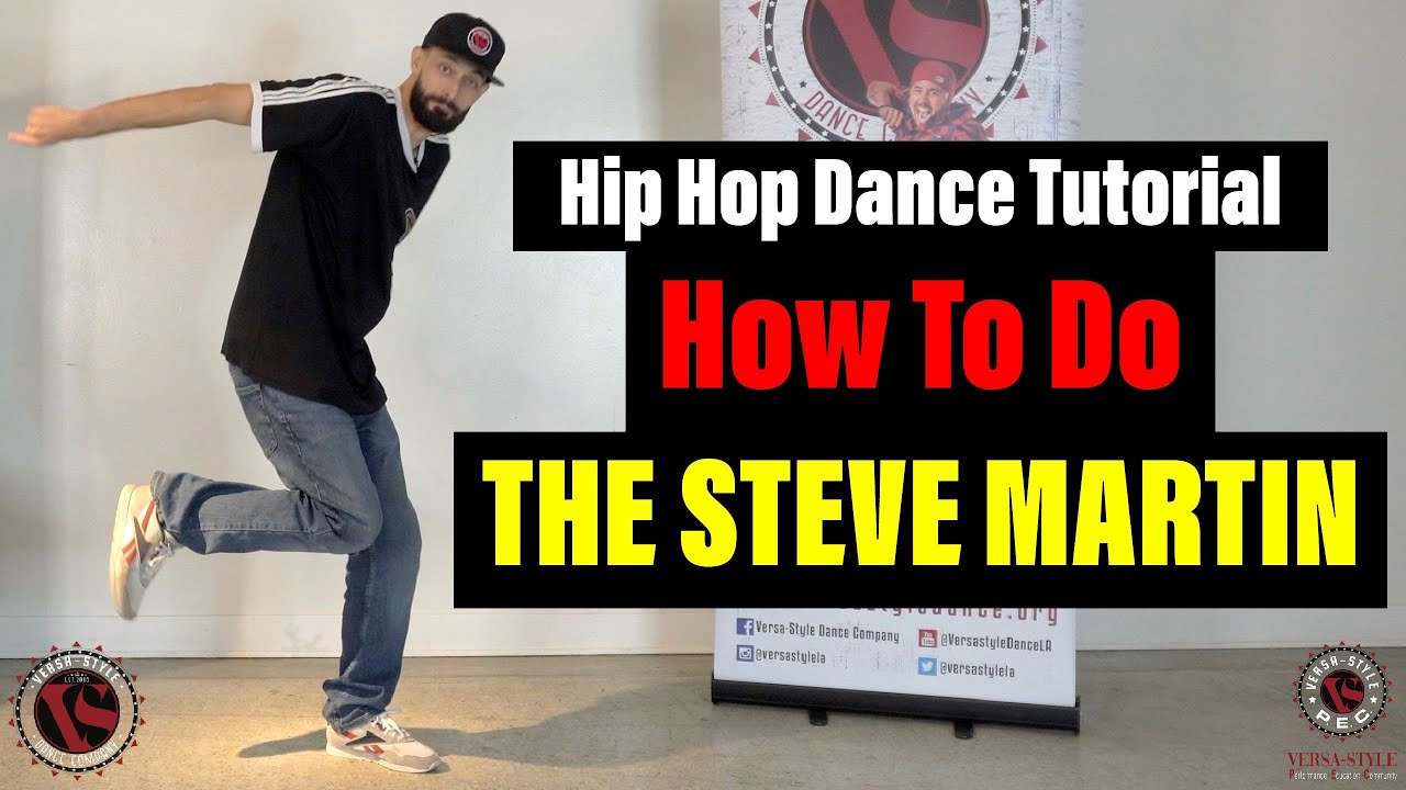 Hip Hop Dance For Beginners- THE STEVE MARTIN - YouTube
