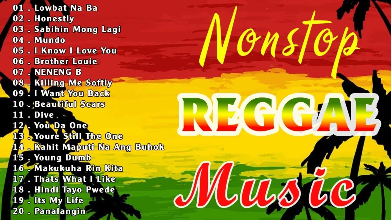 TAGALOG REGGAE SONGS 2022 | TOP 100 REGGAE SONGS | MOST REQUESTED SINGS ...