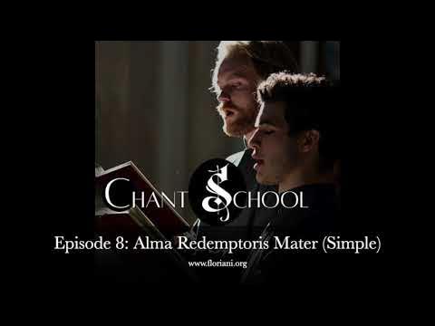 Chant School Podcast Ep. 8: Learn to Sing Alma Redemptoris Mater (Simple Tone) - YouTube Music