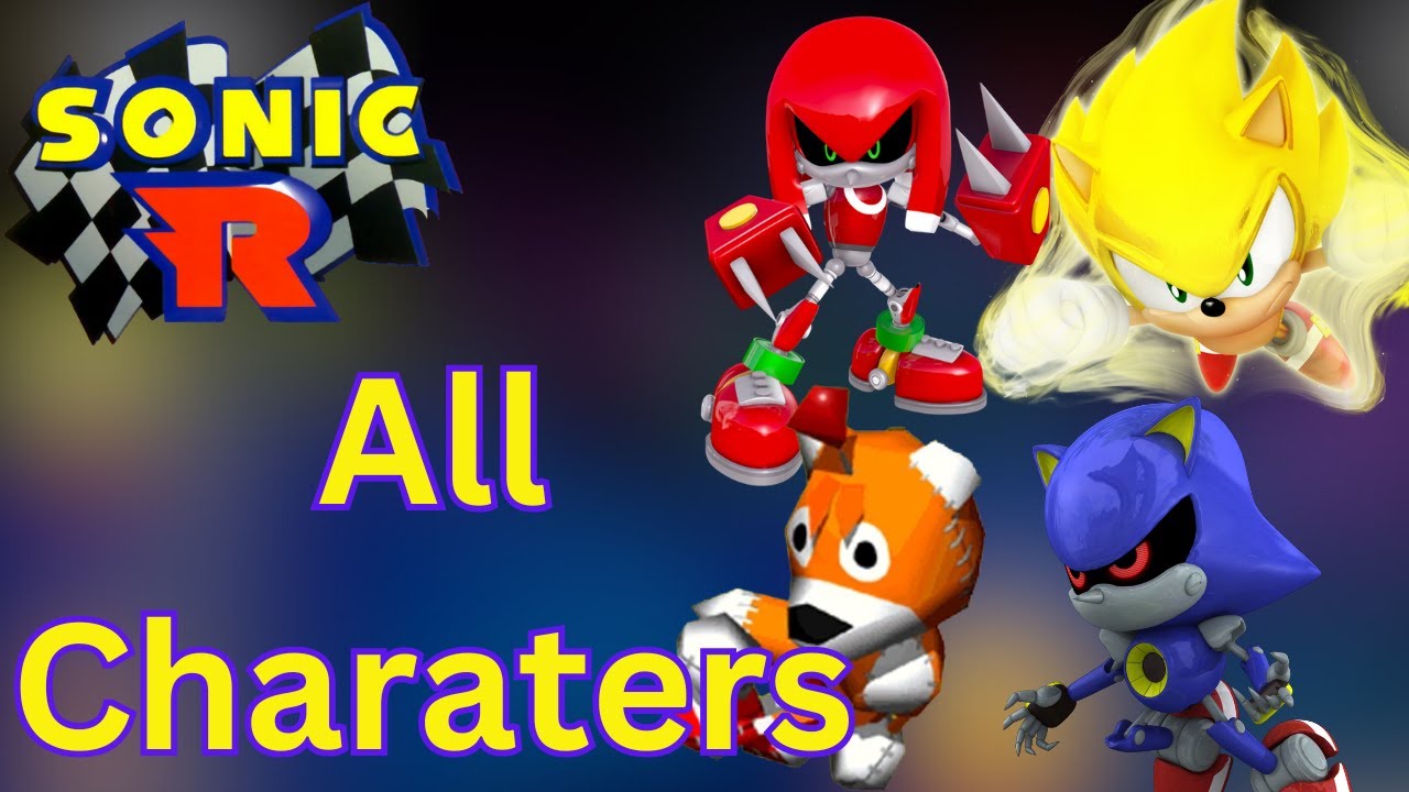 Sonic R 100% (1080p) - All Characters - YouTube