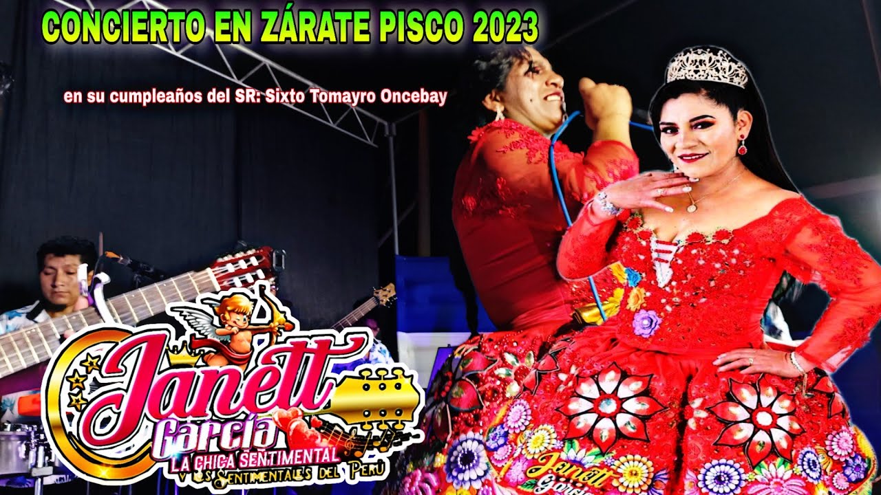 Janett García en vivo en Zárate Pisco en su cumpleaños del SR:Sixto ...