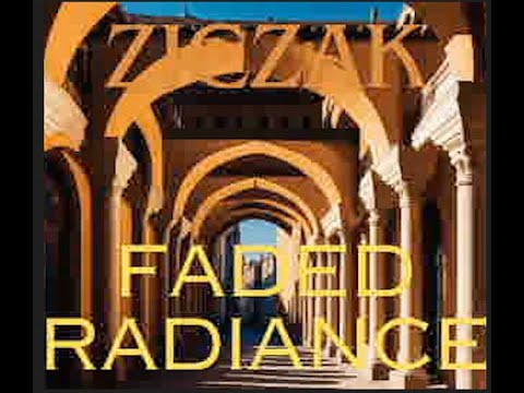 ZicZak - Faded Radiance - YouTube