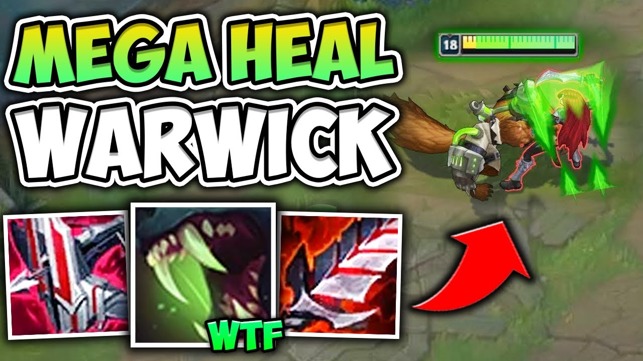 THIS FULL HEAL WARWICK BUILD IS TAKING OVER HIGH ELO! (Q HEALS FOR 2000 ...