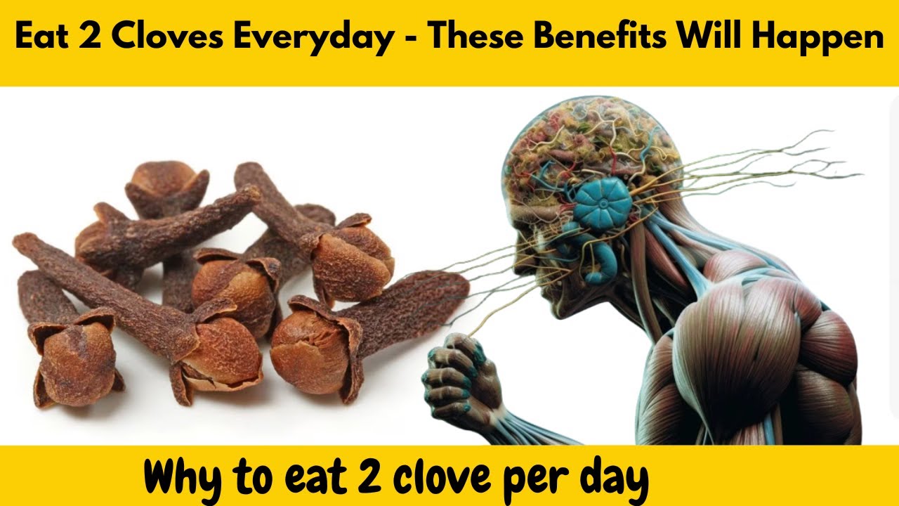 Eat 2 Cloves Every Day - See These Benefits Will Happen to Your Body ...