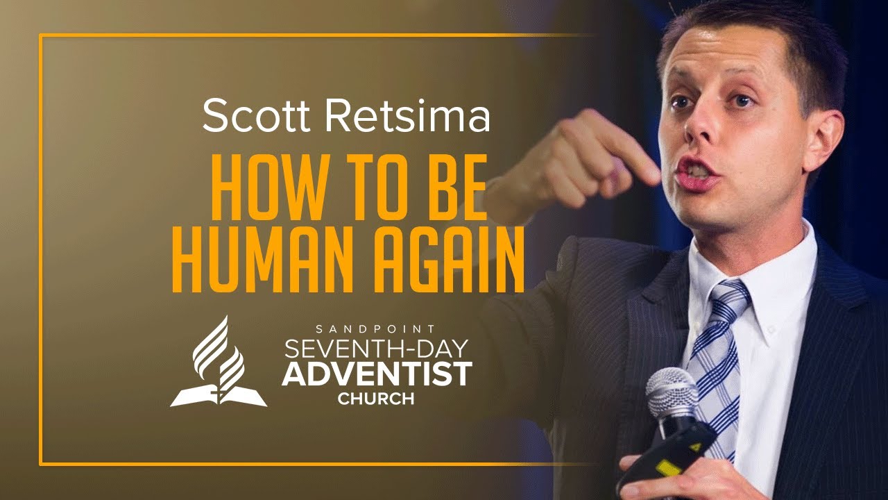 "How to be Human Again"- Scott Ritsema - YouTube