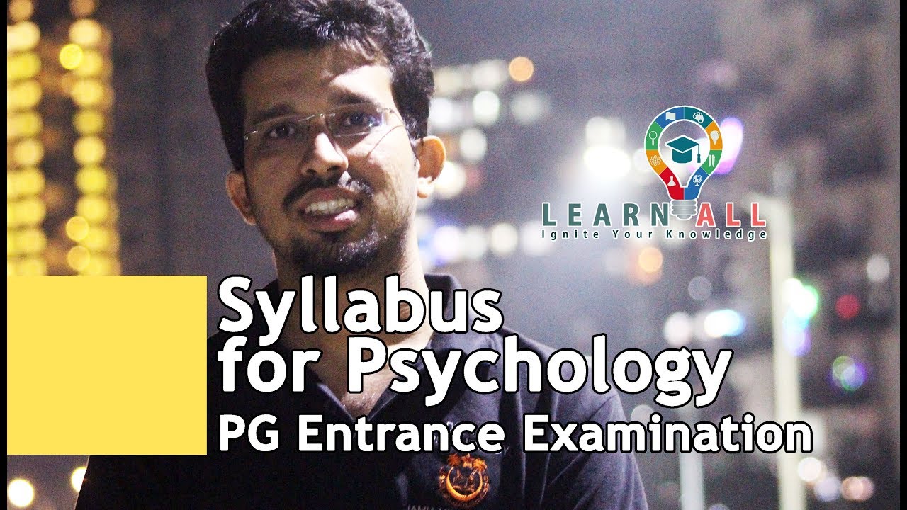 Syllabus For Psychology PG Entrance Learn All YouTube syllabus-for-psychology-pg-entrance-learn-all-youtube