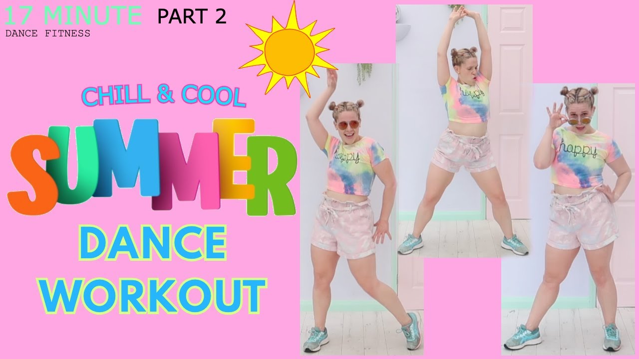 CHILL & COOL SUMMER DANCE WORKOUT | LOW IMPACT - MED IMPACT | 70S-00S ...