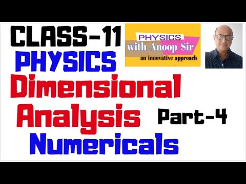 Physics...Class -11 ...Dimensional Analysis.. Part-4 - YouTube