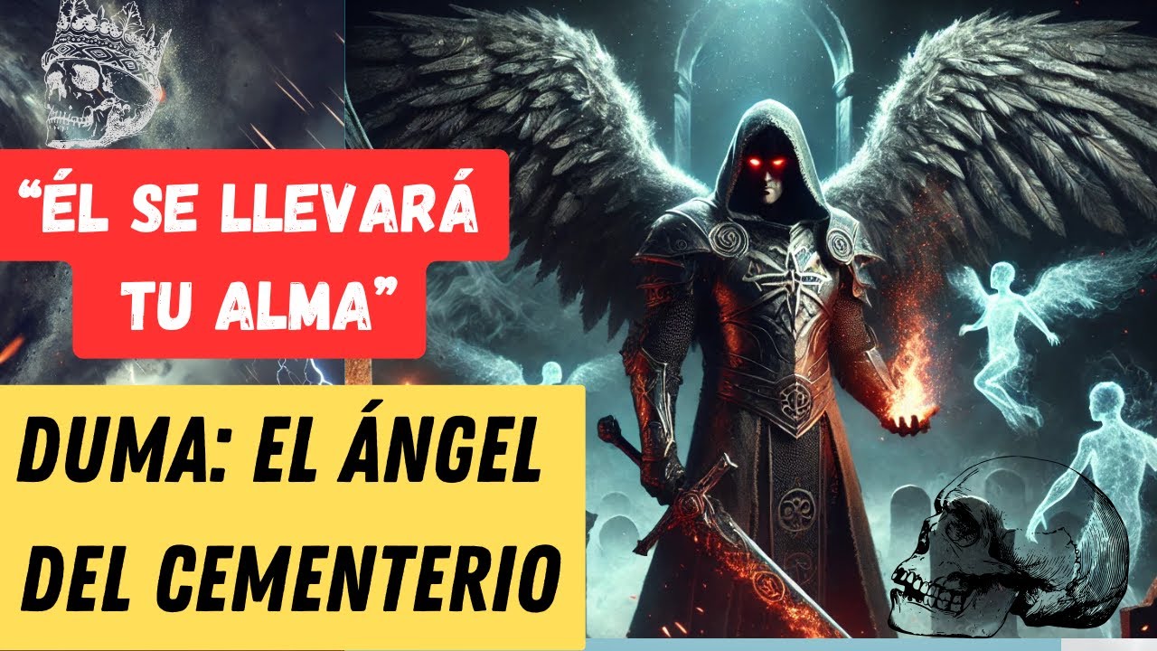 Duma: El Ángel del Cementerio y Guardián de los Muertos en la tradición ...
