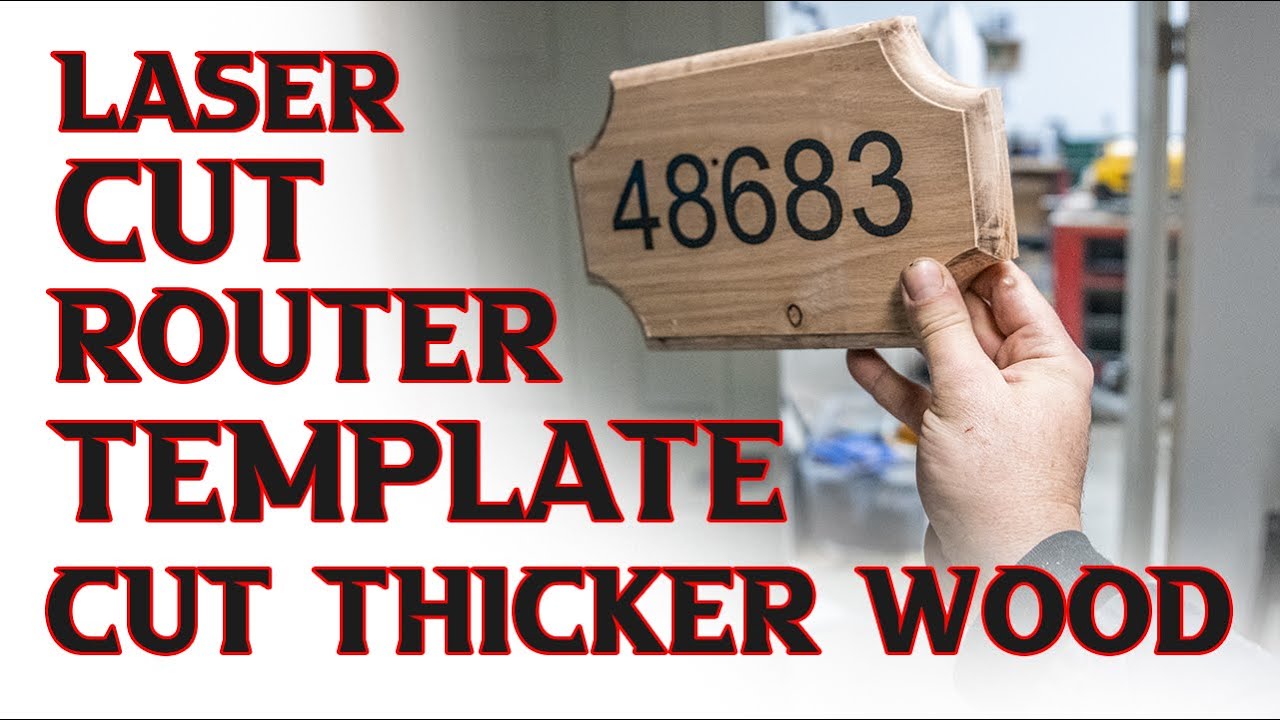 Laser Cutting a Router Template for cutting thicker wood. - YouTube
