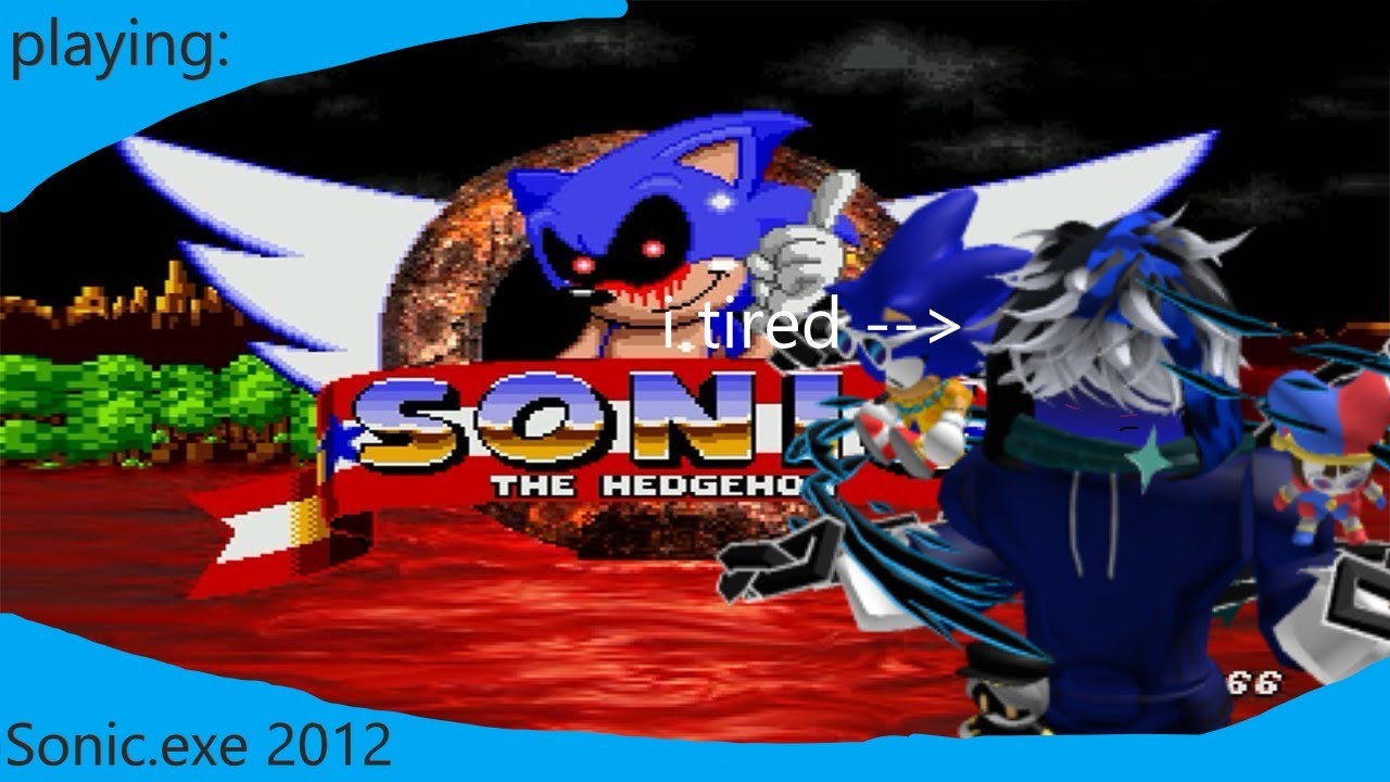Sonic exe 2012 gameplay - YouTube