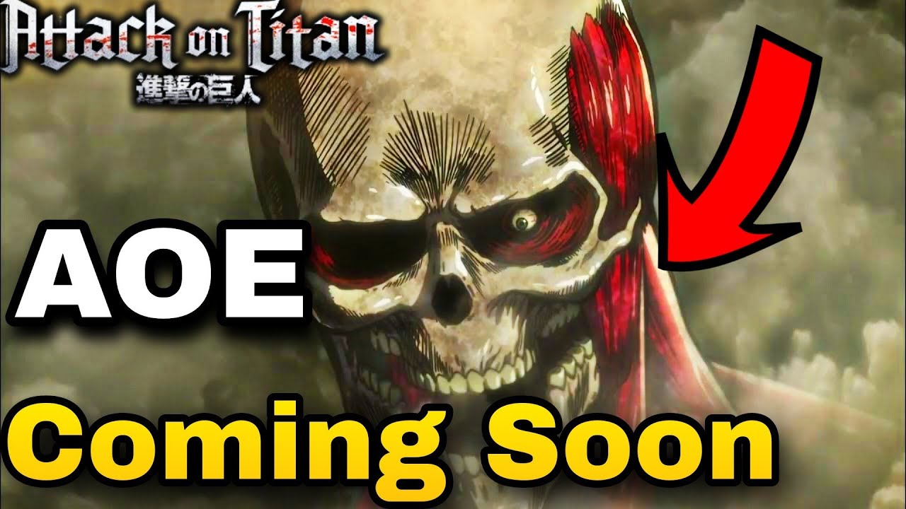 Attack on Titan !! Eren First 3 Transformation Confirmed AOE !! - YouTube