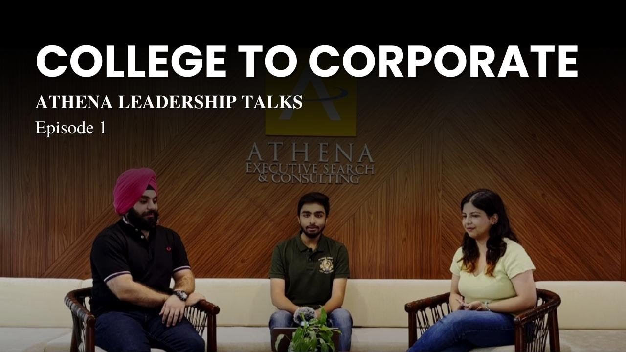 Athena Leadership Talk - Ep. 1 - College to Corporate - YouTube