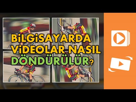 Video döndürme - Yan, dik, ters çekilen videolar nasıl döndürülür? - PC