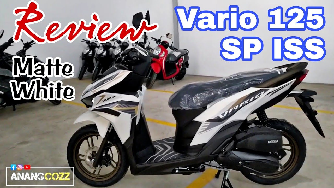 Review New Vario 125 Tipe SP ISS Warna Matte White Terbaru, Keren Abis ...