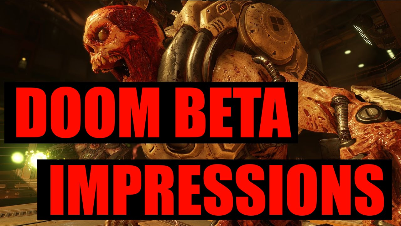 Doom Beta Impressions - YouTube
