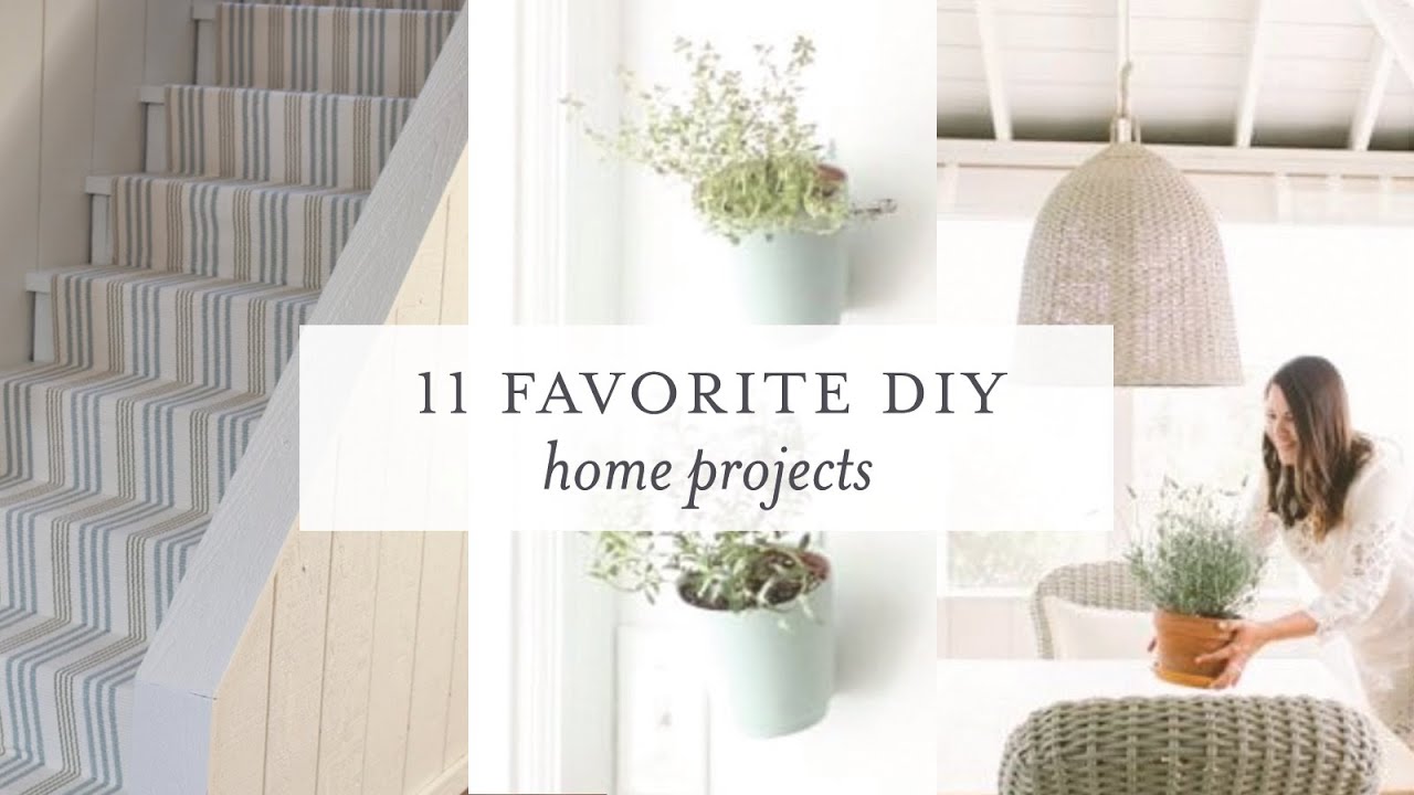11 Favorite DIY Home Projects - YouTube