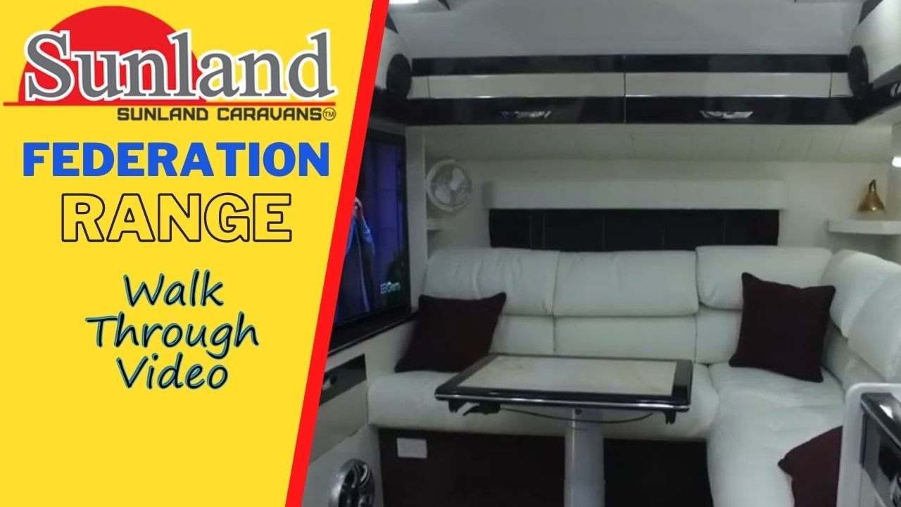 Sunland Caravans Phoenix Federation - YouTube