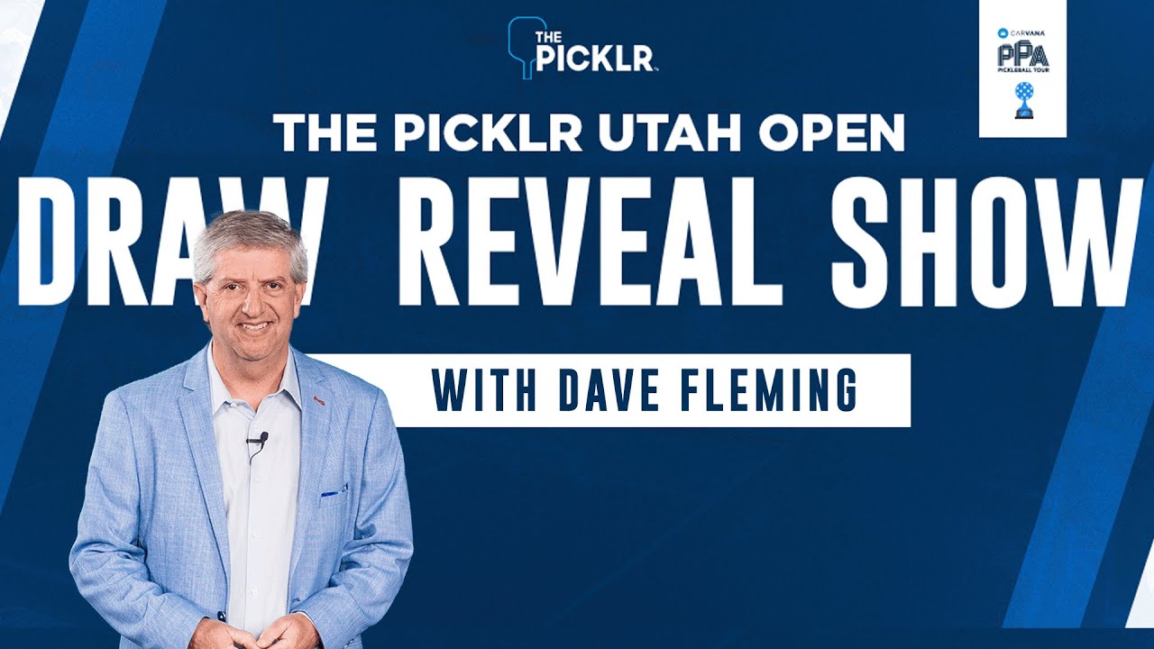 The Picklr Utah Open Draw Reveal Show - YouTube