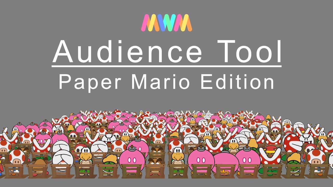 Audience Tool - Paper Mario Edition Sample - YouTube