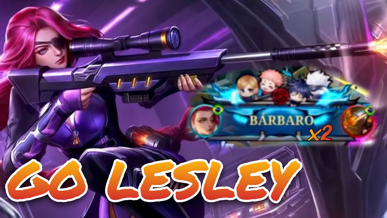 LESLEY OPRESSORA | TOP DAMA LETAL | MOBILE LEGENDS - YouTube