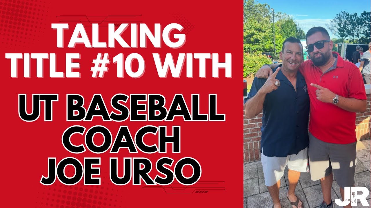 Talking Title #10 With UT Baseball Coach Joe Urso | The Jay Recher ...