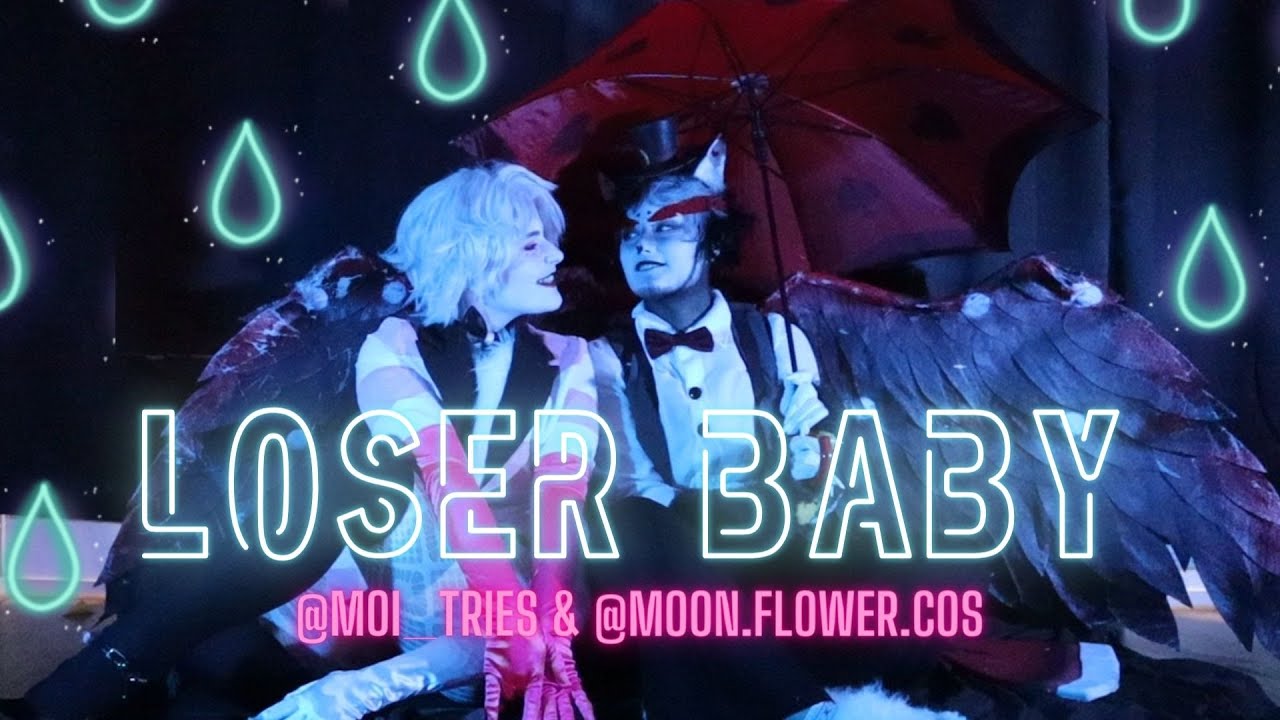 LOSER BABY - A HAZBIN HOTEL COSPLAY MUSIC VIDEO - YouTube Music
