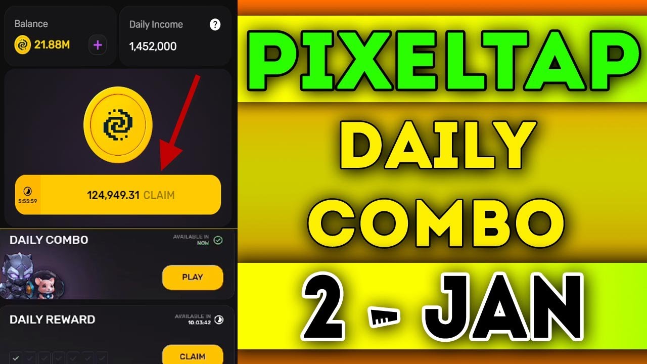 Pixel Tap Daily Combo 2 january 2025 | Today Pixeltap By Pixelverse ...