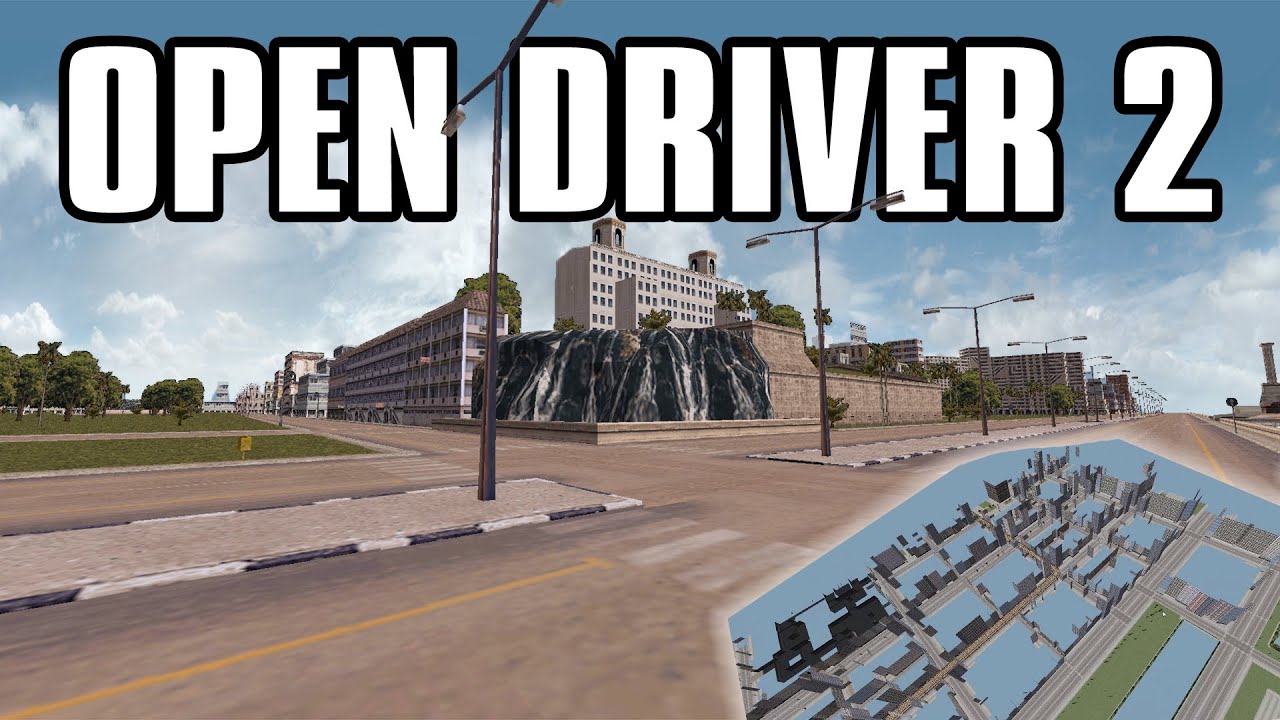 Open Driver 2 - First Look! - YouTube