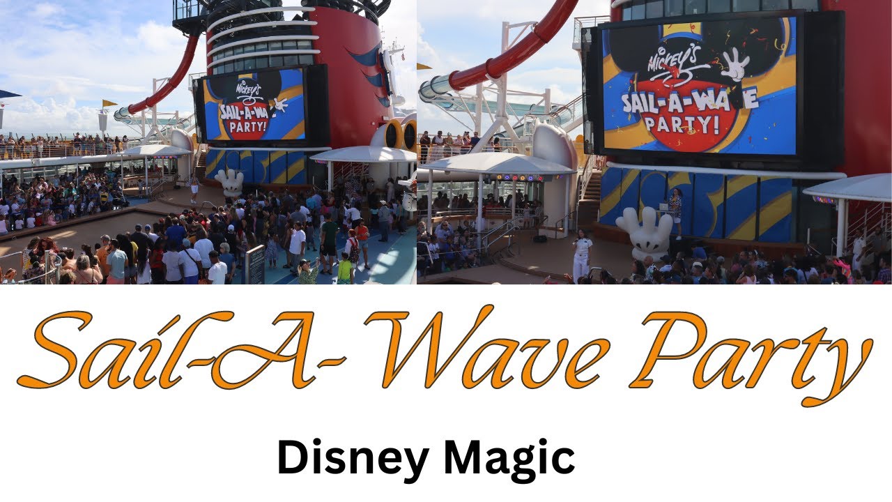 Disney Magic Sail A Wave Party - YouTube