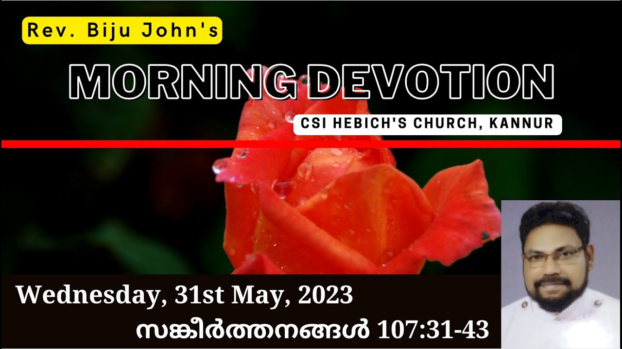 270 Rev Biju John's Morning Devotion 230531 - YouTube