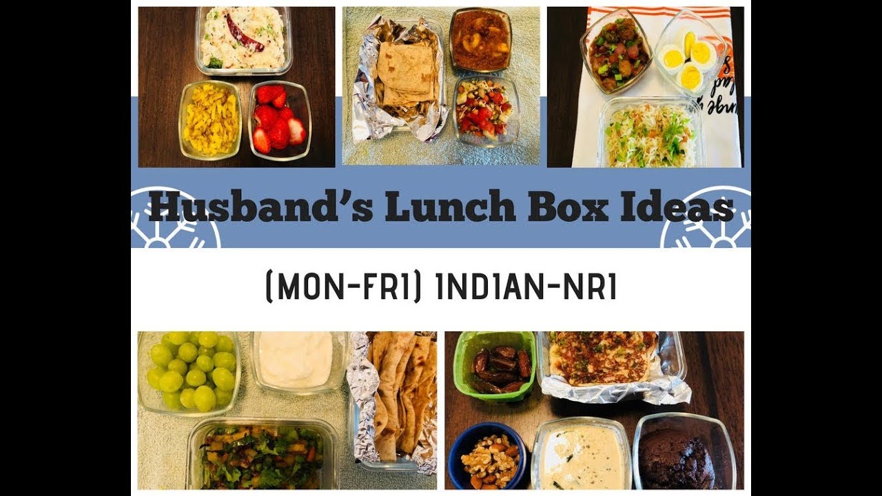 HUSBAND'S LUNCH BOX IDEAS (MON-FRI) INDIAN NRI - YouTube