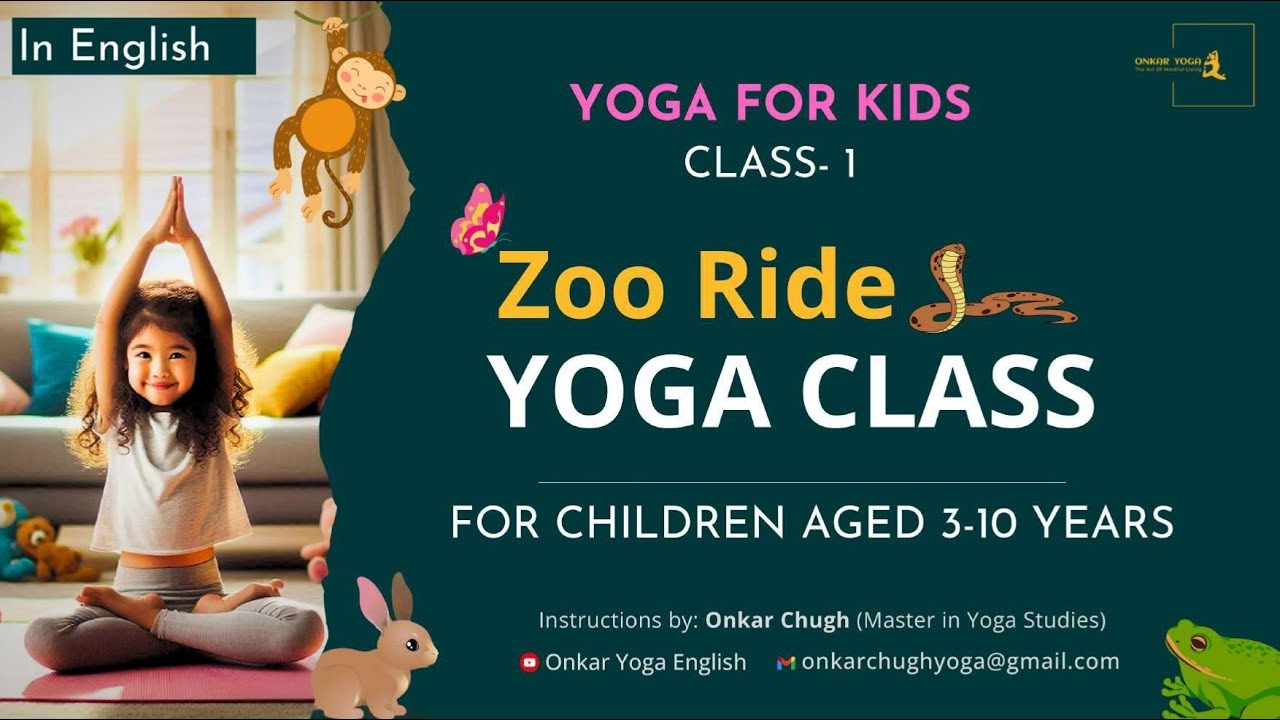 Zoo Animal Yoga for Kids l 10 Fun Yoga Poses for Children l Kids Yoga ...