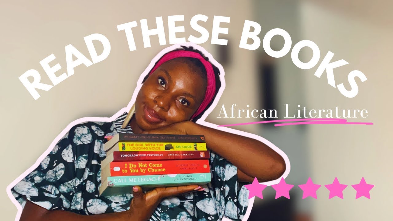 Best African Literature Must Read For Beginners || A Reader’s Journey ...