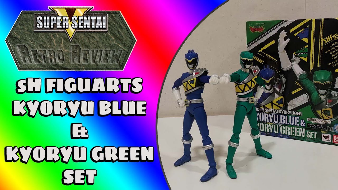 SUPER SENTAI RETRO REVIEW 62 - SH FIGUARTS KYORYU BLUE & KYORYU GREEN ...