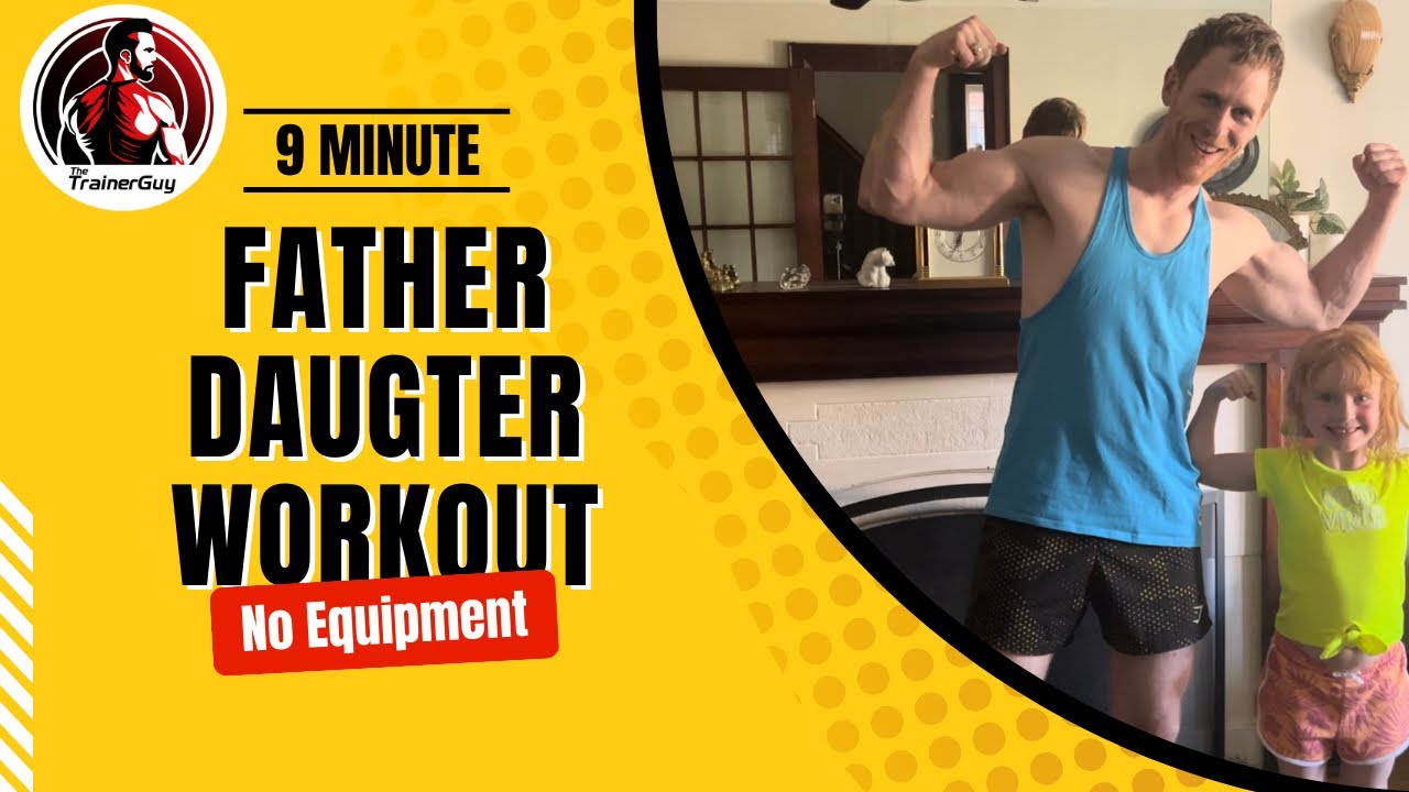 Father Daughter Workout - No equipment #workout #fitness # ...