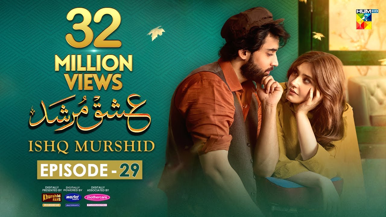 Ishq Murshid - Episode 29 [𝐂𝐂] - 21 Apr 24 - Sponsored By Khurshid Fans, Master Paints ...