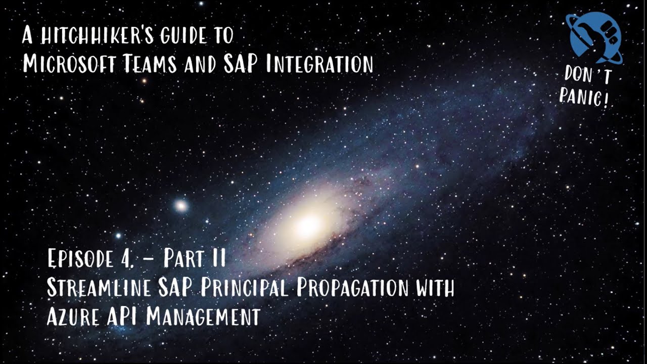 Episode 4 - Part 2 Streamline SAP Principal Propagation with Azure API ...
