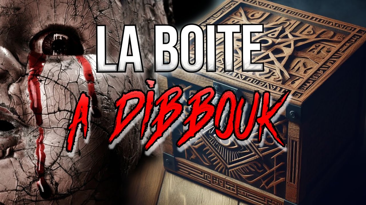 (CREEPYPASTA FR) la boite à Dibbouk - YouTube